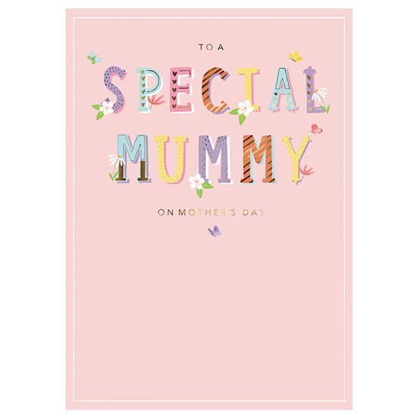 Mother's Day Greeting Card - Special Mummy - Sherries Estates